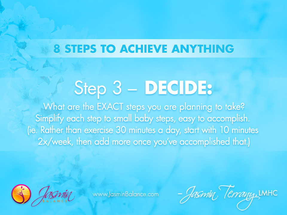 8 Steps to Achieve Anything - Decide